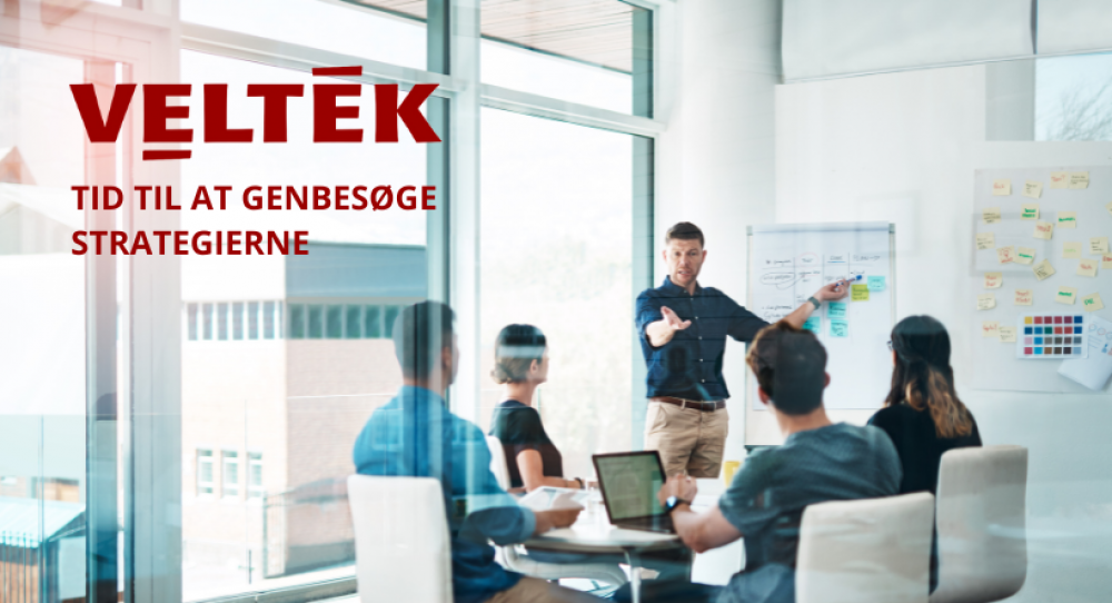 Tid til at genbesøge strategierne for VELTEK og de fire fagsektioner