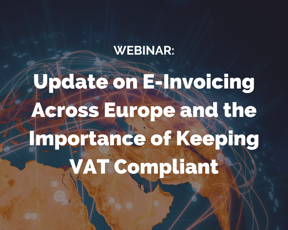 Webinar: Update on E-Invoicing Across Europe and the Importance of ...